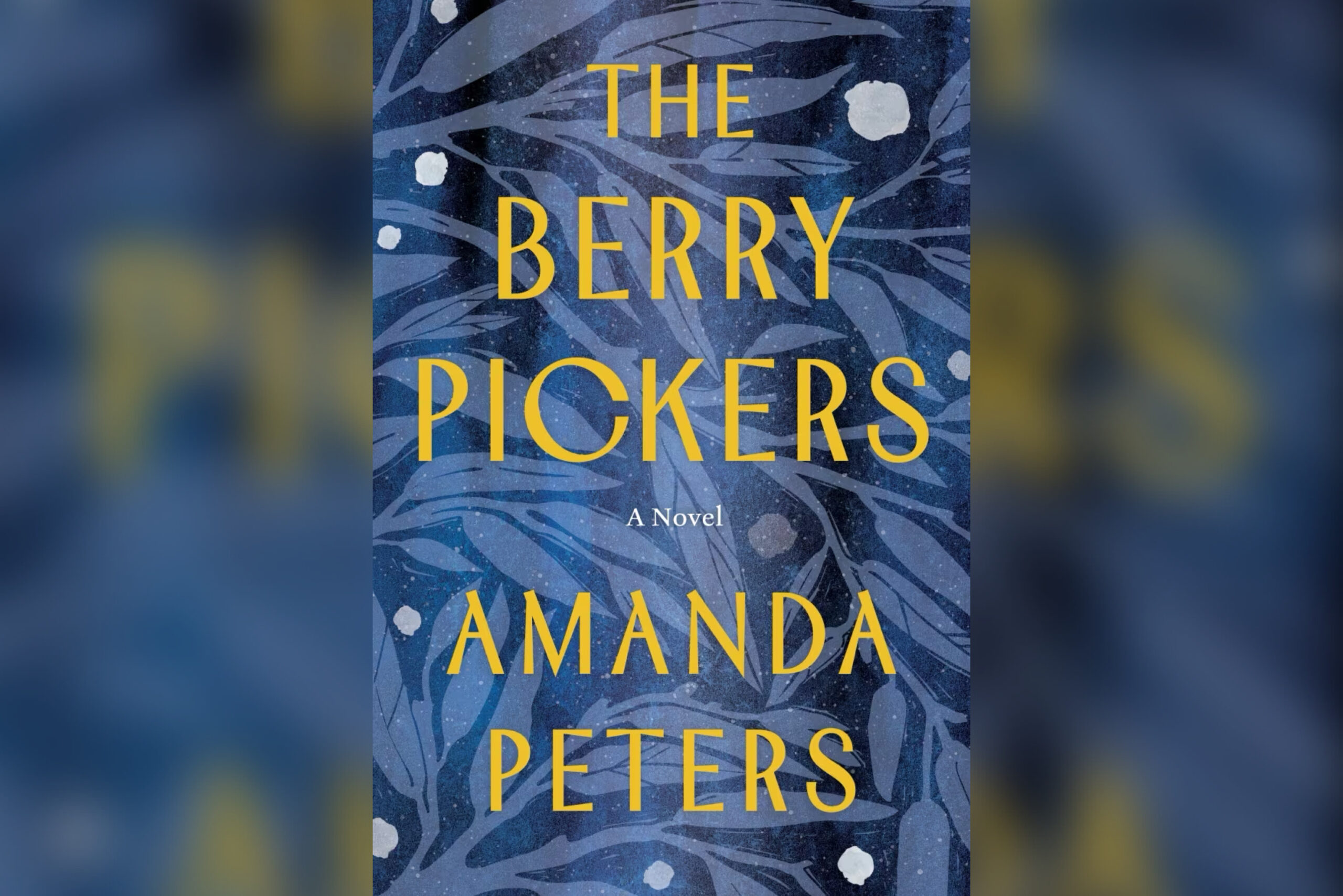 Review: The Berry Pickers by Amanda Peters | Acta Victoriana